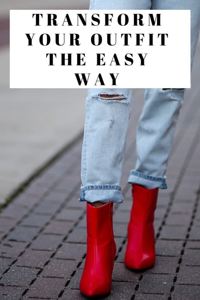 Transform Your Outfit the Easy Way - MY CHIC OBSESSION