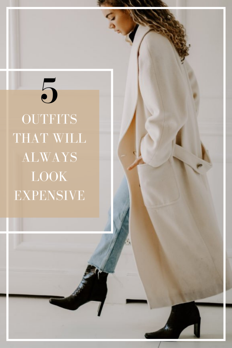 5 Combos That Will Always Look Like Expensive Outfits - MY CHIC OBSESSION