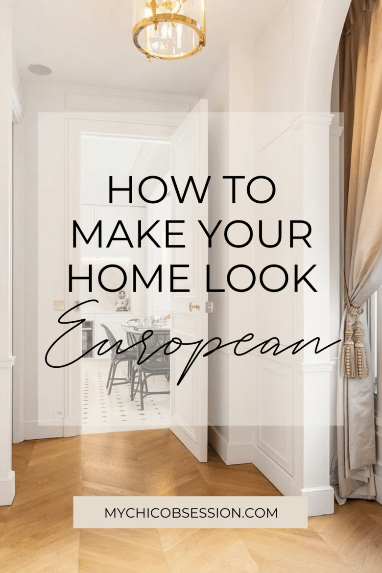 17 DIY-Friendly Projects To Make Your Home Look European - MY CHIC ...