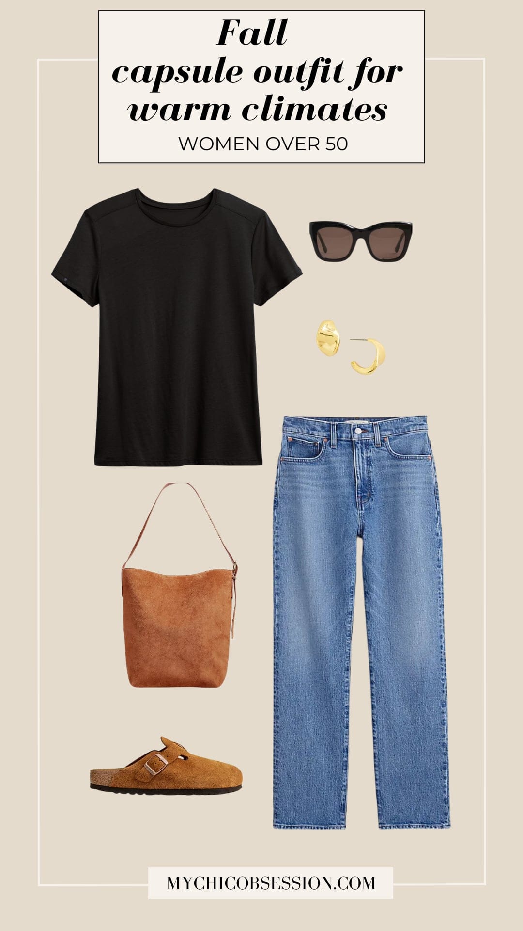 Fall Capsule Wardrobe for Warm Climates (Women Over 50) - MY CHIC OBSESSION