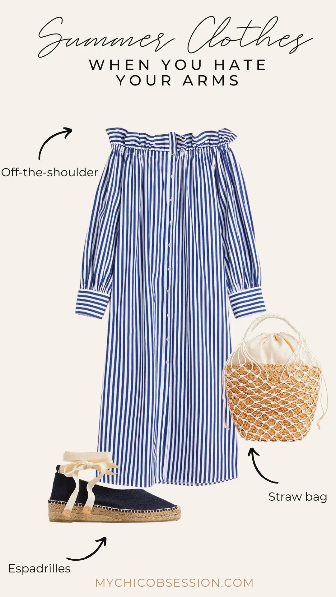What to Wear in the Summer When You Hate Your Body - MY CHIC OBSESSION