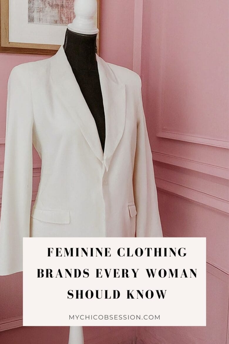 30 Stylish Feminine Clothing Brands for Every Occasion - MY CHIC OBSESSION