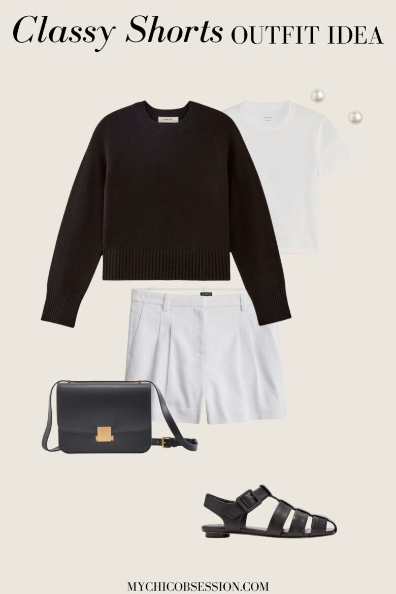 How to Style Classy Shorts Outfits This Season - MY CHIC OBSESSION