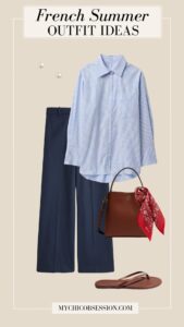 The Best 15 French Summer Outfits to Wear This Year - MY CHIC OBSESSION