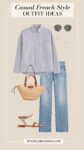 Wear These 9 Chic Looks for Casual French Style - MY CHIC OBSESSION
